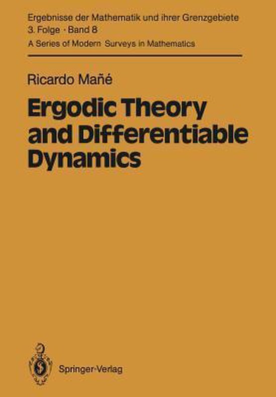 Ergodic Theory and Differentiable Dynamics | 9783642703379 | Ricardo ... Ergodic Theory and Differentiable Dynamics | 9783642703379 | Ricardo ...