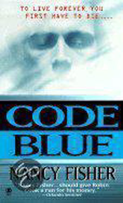 Code Blue | 9780451197672 | Nancy Fisher | Boeken | bol