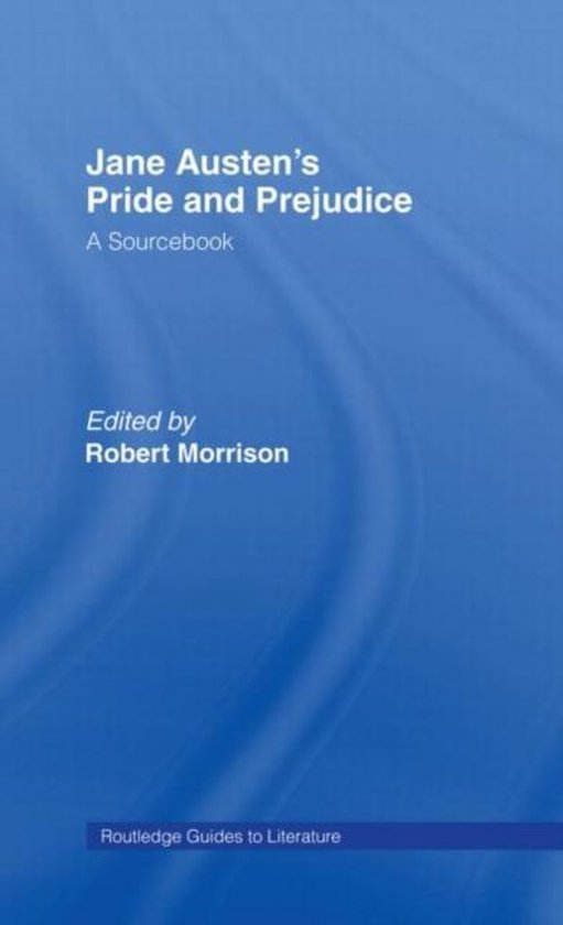 Routledge Guides to Literature- Jane Austen's Pride and Prejudice ...