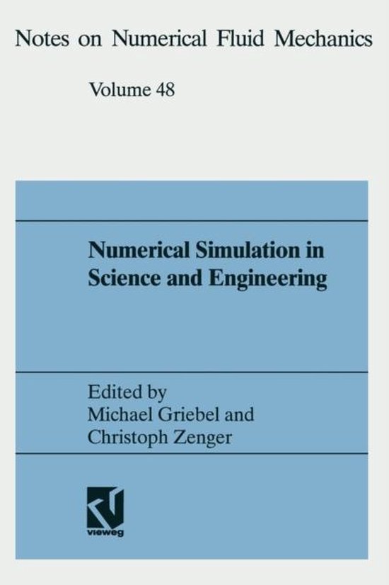 Numerical Simulation in Science and Engineering | 9783528076481 | Boeken | bol