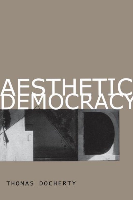 Aesthetic Democracy | 9780804751896 | Thomas Docherty | Boeken | bol.com