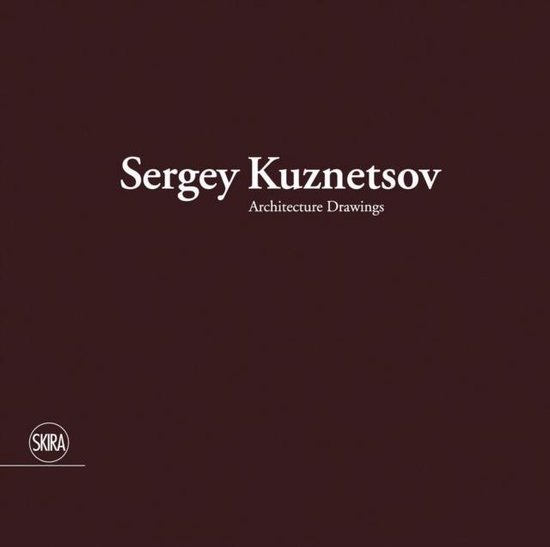 Sergey Kuznetsov, Luca Molinari | 9788857225432 | Boeken | bol.com