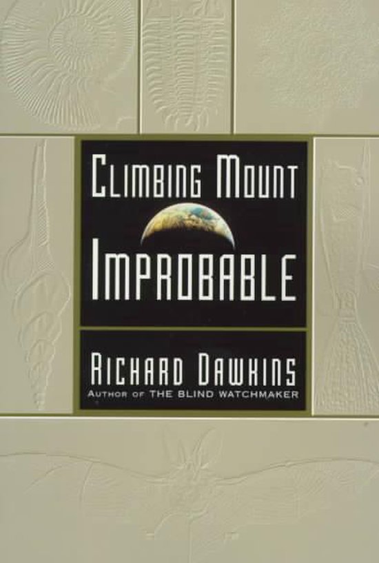 Climbing Mount Improbable, R Dawkins | 9780393316827 | Boeken | bol