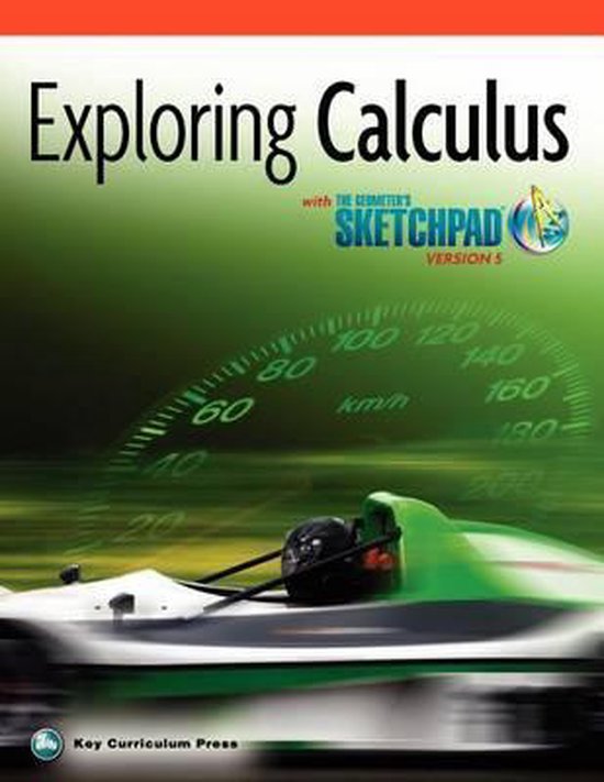 The Geometer's Sketchpad, Exploring Calculus | 9781604402254 | Key ...