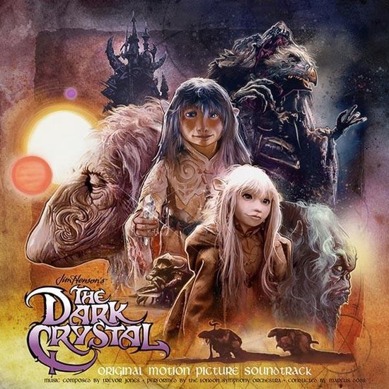 Dark Crystal [Original Motion Picture Soundtrack, 25th Anniversary ...