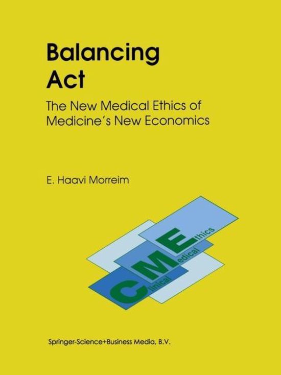 Balancing Act | 9789401737432 | E. Haavi Morreim | Boeken | bol.com