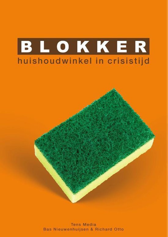 Blokker | 9789082367669 | Bas Nieuwenhuijsen | Boeken | bol.com