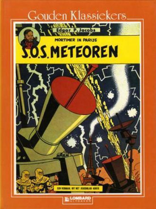 Blake & mortimer sos meteoren, Edgar P. Jacobs | 9789064211997 | Boeken ...