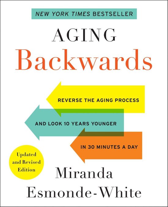 Aging Backwards 1 - Aging Backwards: Updated and Revised Edition (ebook ...
