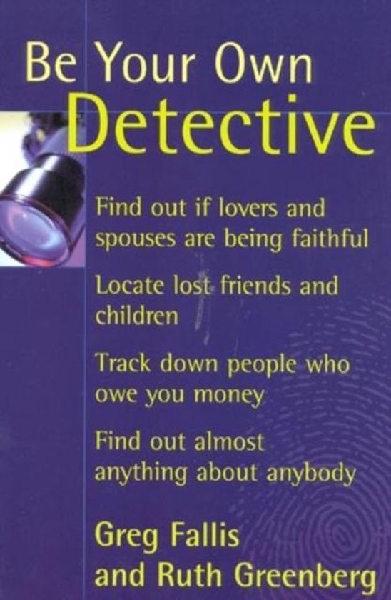 Be Your Own Detective, Greg Fallis | 9780871318725 | Boeken | bol.com
