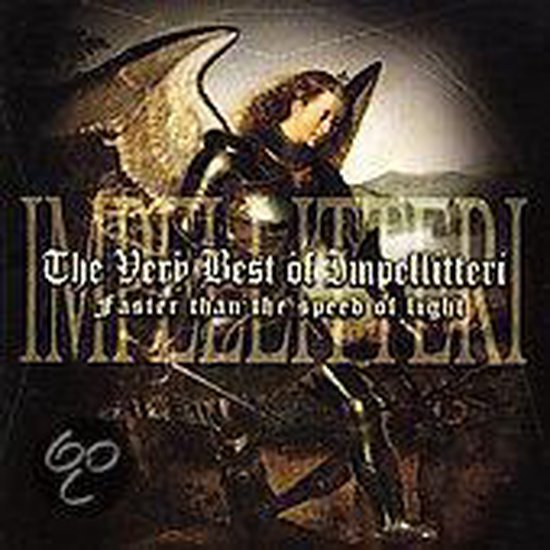 Very Best of Impellitteri: Faster Than the Speed of Light, Impellitteri ...