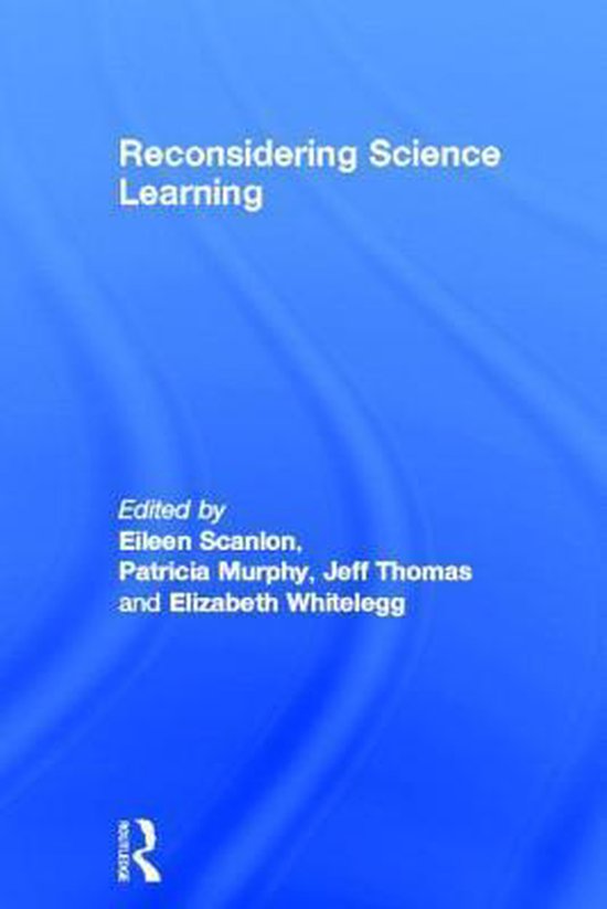 Reconsidering Science Learning | 9780415328302 | Boeken | bol.com