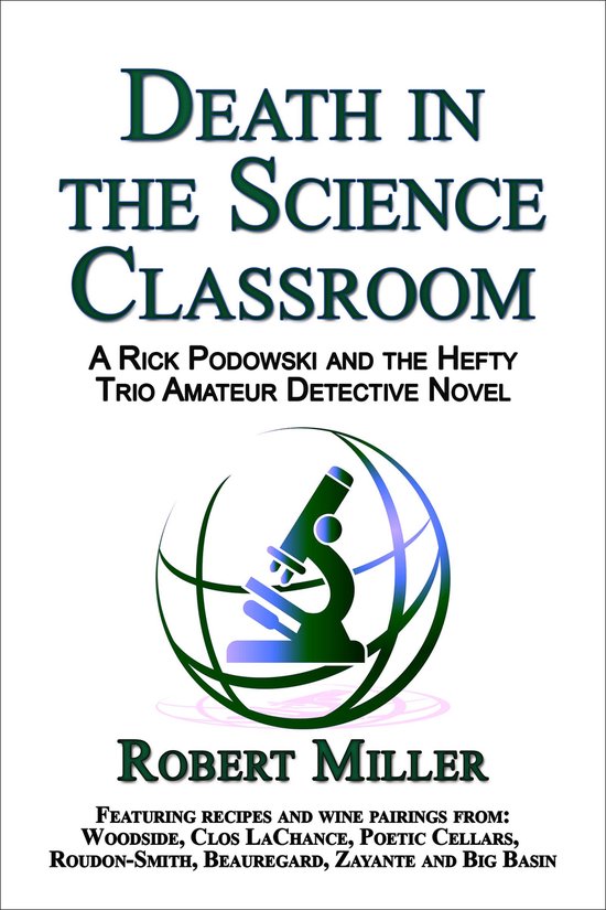 Rick Podowski and The Hefty Trio - Death In the Science Classroom ...
