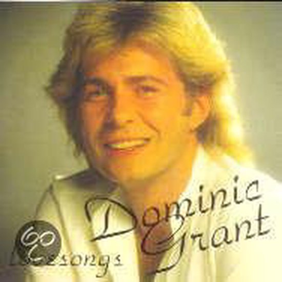 Lovesongs, Dominic Grant | CD (album) | Muziek | bol