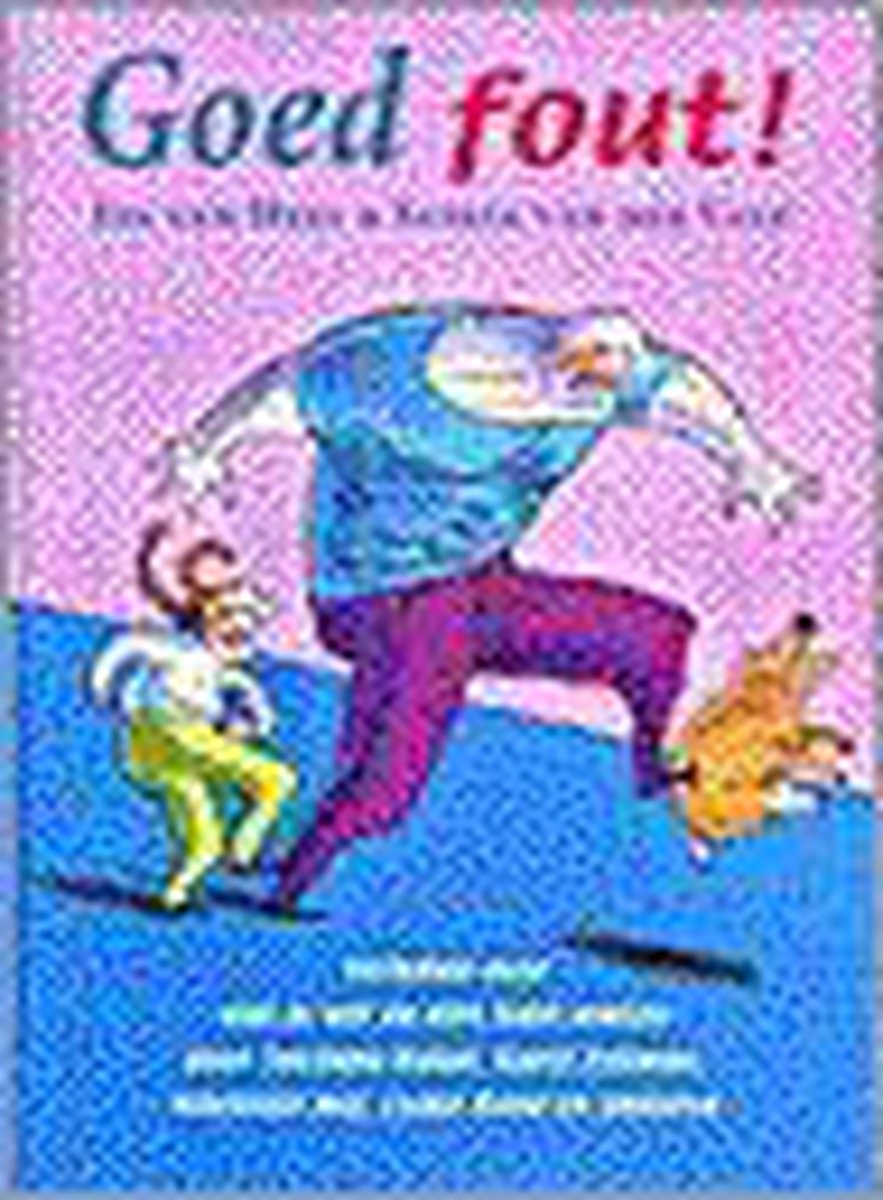 Goed Fout, Onbekend | 9789025732370 | Boeken | bol