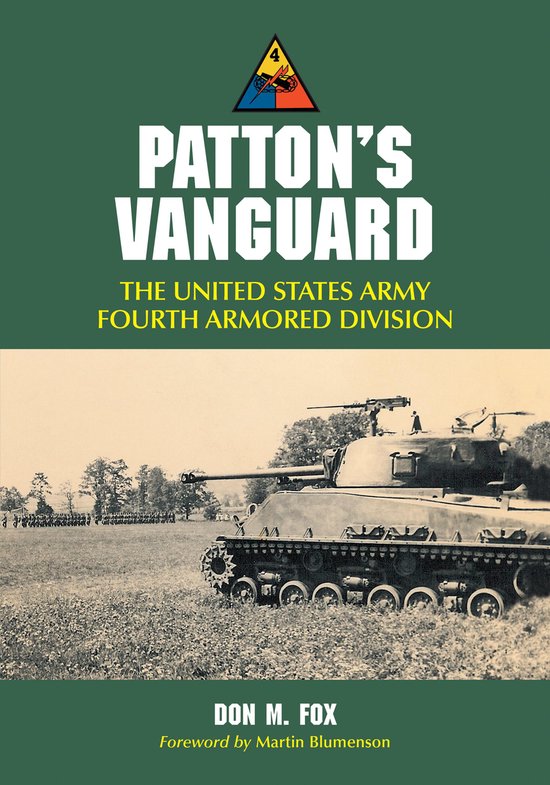 Patton's Vanguard (ebook), Don M. Fox | 9780786455164 | Boeken | bol