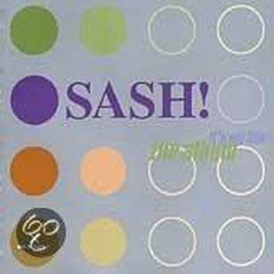 It's My Life, Sash! | Muziek | bol