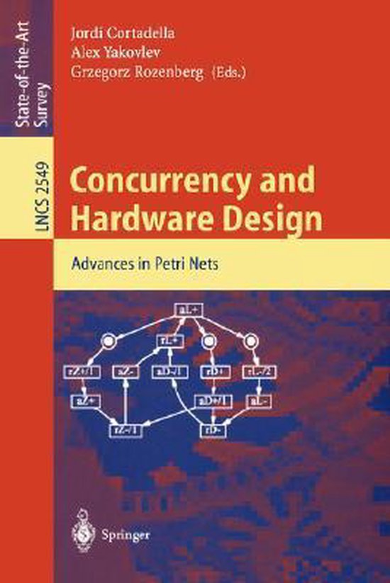 Concurrency and Hardware Design | 9783540001997 | J. Cortadella ...