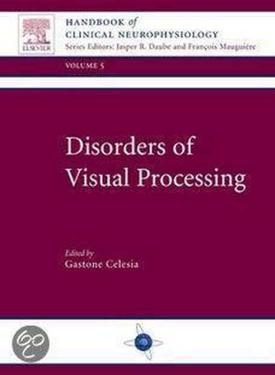 Disorders of Visual Processing,5, Gastone G. Celesia | 9780444512338 ...