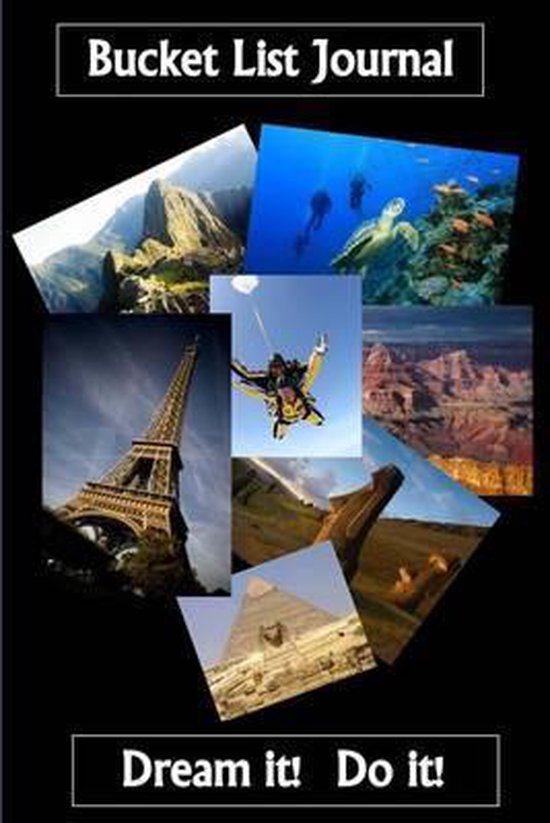 Bucket List Journal - Dream It! Do It! | 9781507860540 | Tom Alyea ...