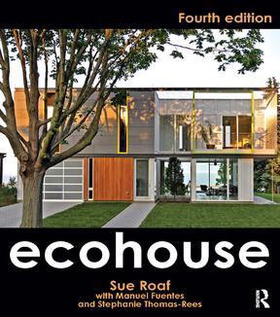 Ecohouse (ebook), Sue Roaf | 9781317535614 | Boeken | bol.com