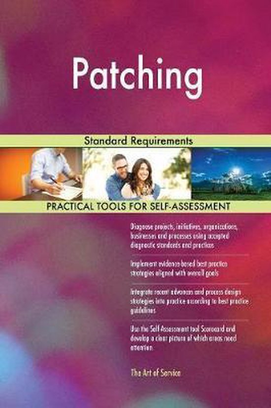 Patching Standard Requirements | 9780655525844 | Gerardus Blokdyk ...