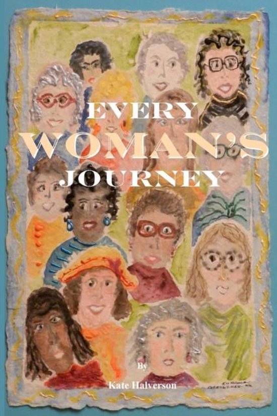 Everywoman's Journey, Kate Halverson | 9781304937438 | Boeken | bol