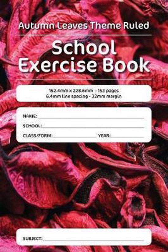 Autumn Leaves Theme Ruled School Exercise Book | 9781724900739 | Luap ...