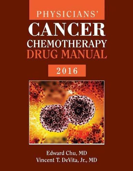 Physicians' Cancer Chemotherapy Drug Manual 2016 | 9781284079876 ...