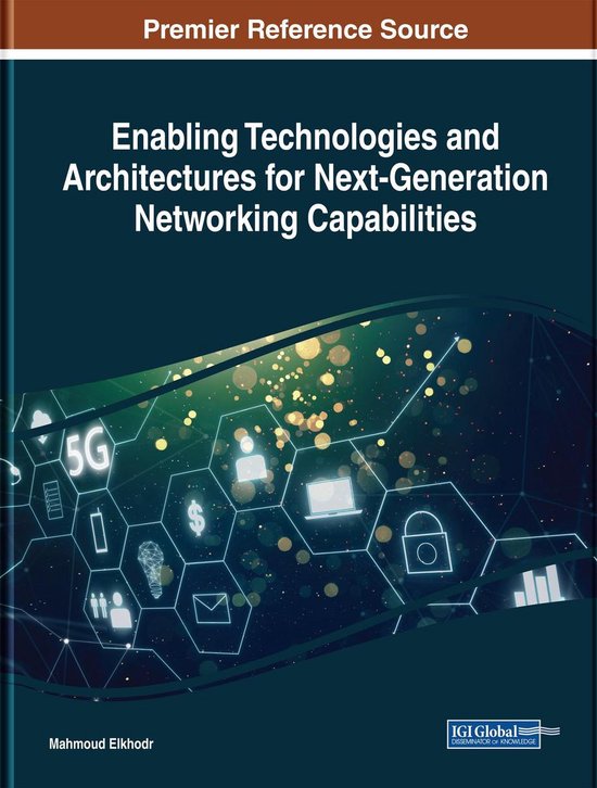 Enabling Technologies and Architectures for Next-Generation Networking Capabilities... | bol.com