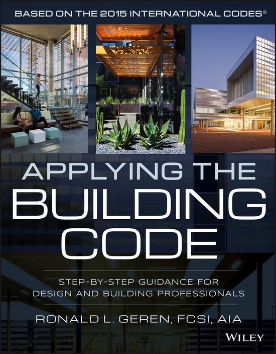 Building Codes Illustrated - Applying the Building Code (ebook), Ronald ...