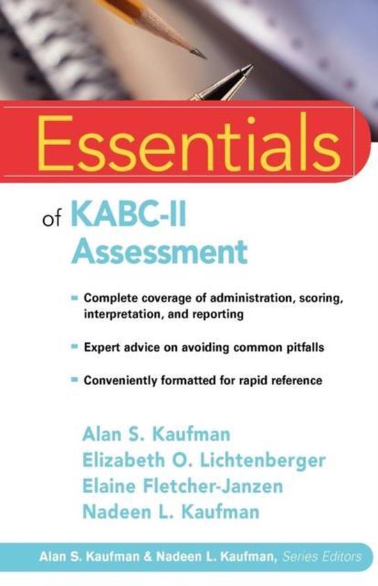 Essentials of KABC-II Assessment | 9780471667339 | AS Kaufman | Boeken ...