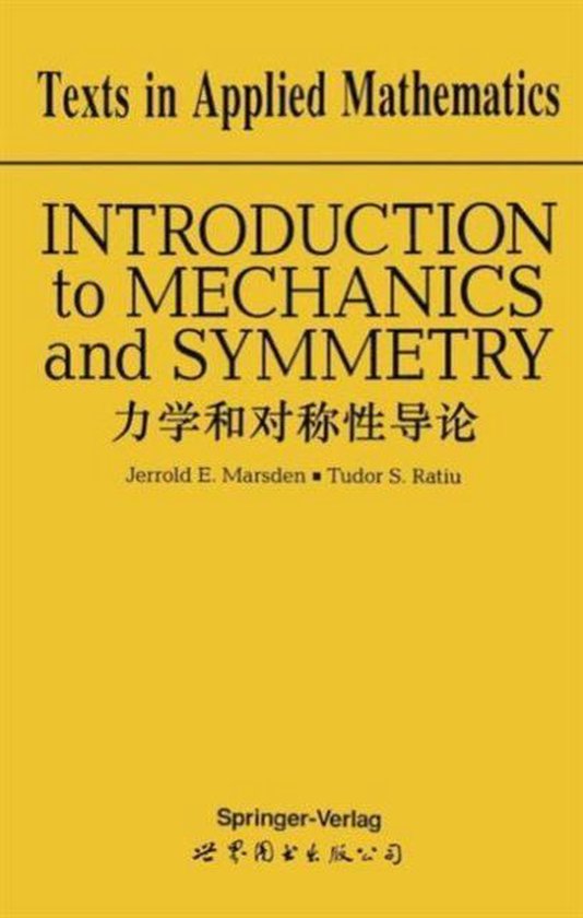 Introduction to Mechanics and Symmetry, Tudor Ratiu | 9780387943473 ...