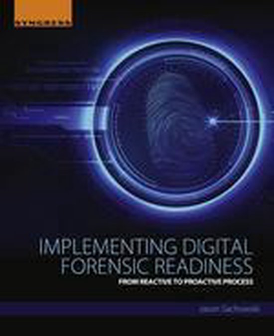 Implementing Digital Forensic Readiness (ebook), Jason Sachowski ...