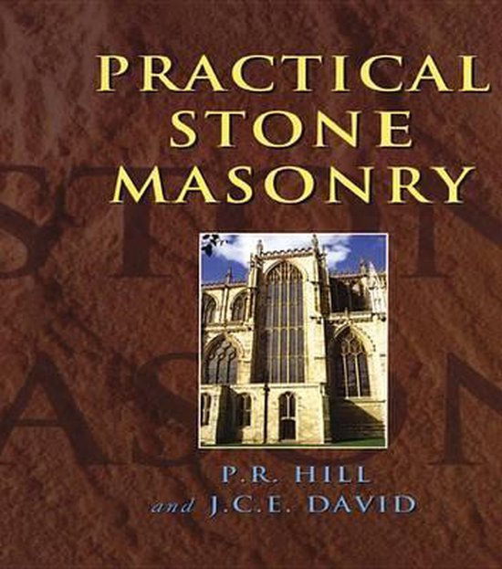Practical Stone Masonry (ebook), Peter Hill | 9781317762508 | Boeken ...