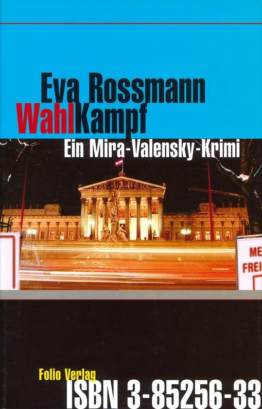 Mira-Valensky-Krimi - Wahlkampf (ebook), Eva Rossmann | 9783990370001 ...