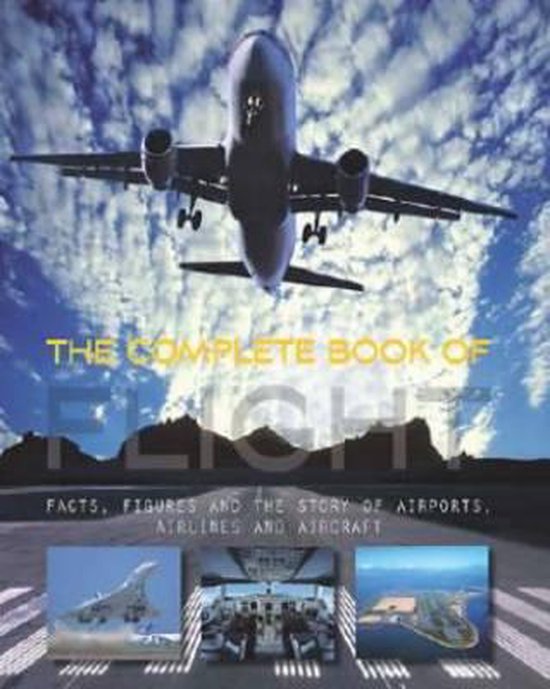 Complete Book Of Flight | 9781445404424 | Boeken | bol.com