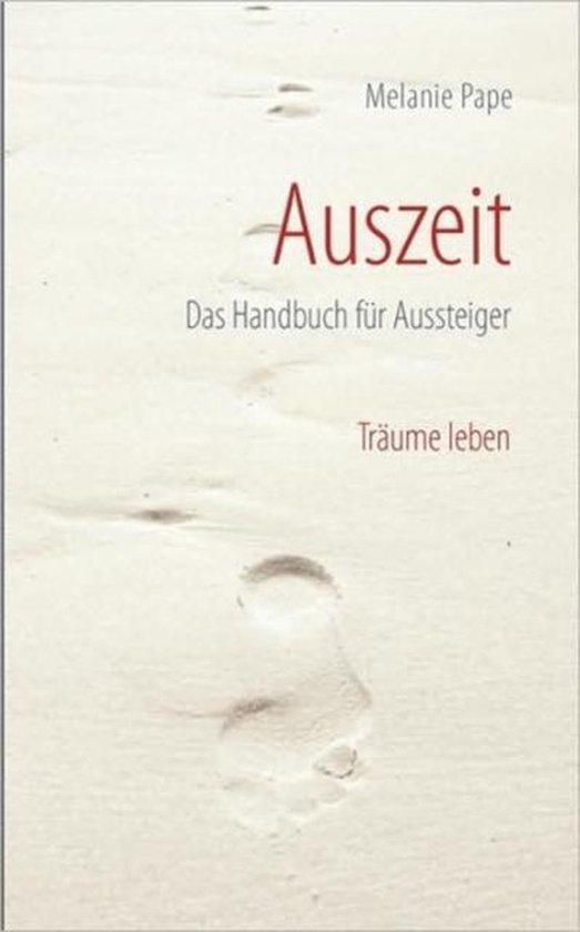 Auszeit, Melanie Pape | 9783833473852 | Boeken | bol.com
