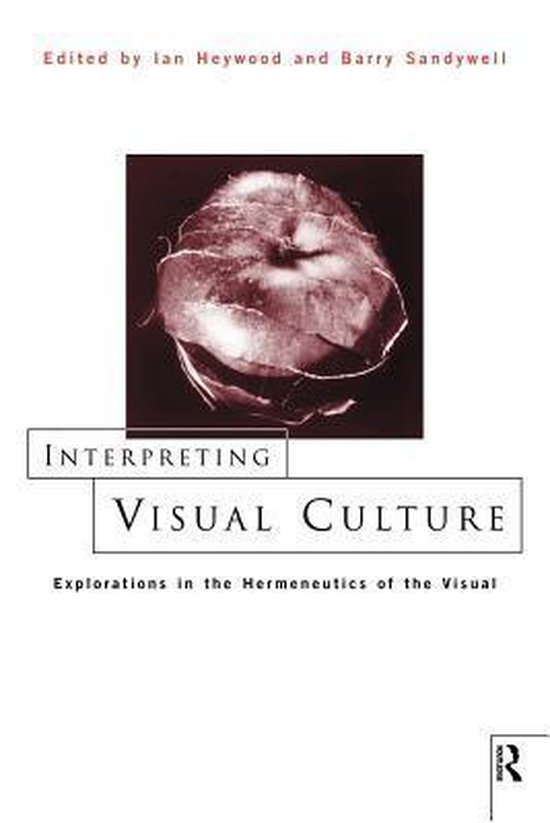 Interpreting Visual Culture | 9780415157100 | Boeken | bol