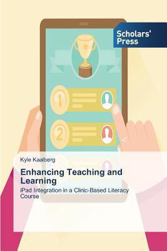 Enhancing Teaching and Learning | 9783639666045 | Kaalberg Kyle ...