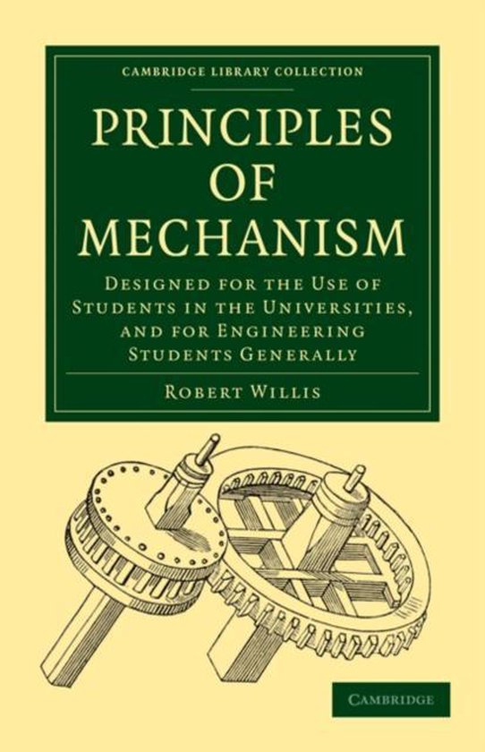 Principles of Mechanism | 9781108023092 | Robert Willis | Boeken | bol