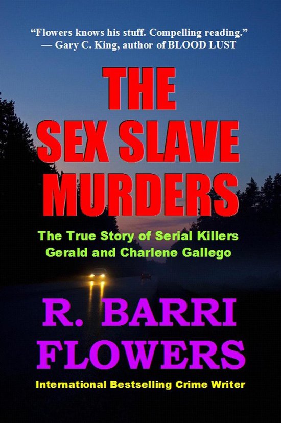 The Sex Slave Murders 1 The Sex Slave Murders The True Story Of