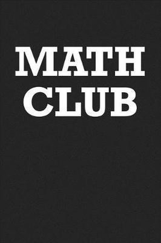 Math Club, Enrobed Journals | 9781792992148 | Boeken | bol.com