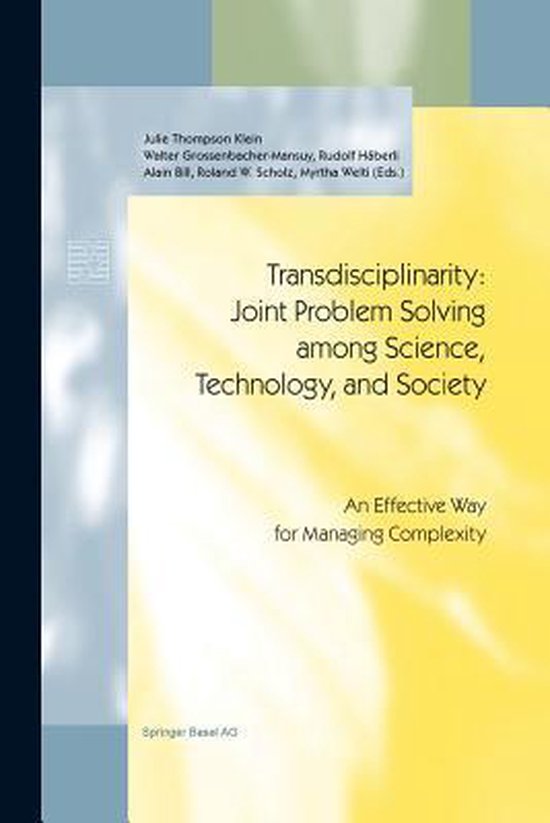 Transdisciplinarity: Joint Problem Solving among Science, Technology ...