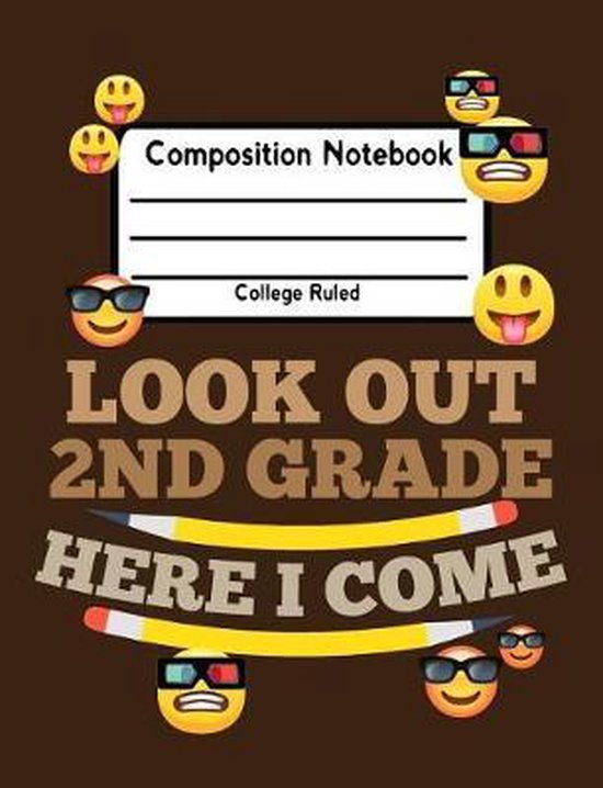 Look Out 2nd Grade Here I Come | 9781724863379 | Dartan Creations ...