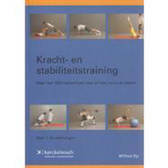 Kracht- en Stabiliteitstraining, W. Sip | 9789067204415 | Livres | bol