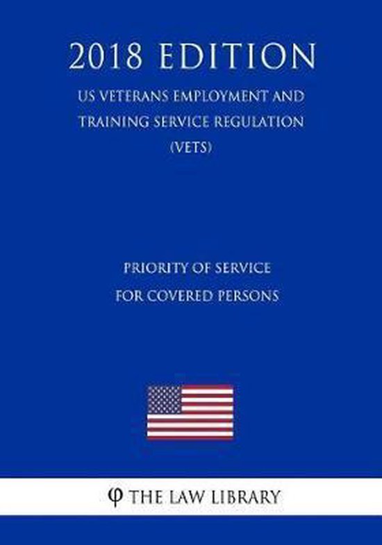 Priority of Service for Covered Persons (Us Veterans Employment and ...