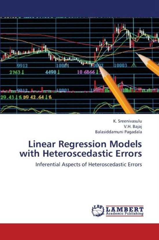 Linear Regression Models with Heteroscedastic Errors | 9783659389726 | Sreenivasulu K... | bol