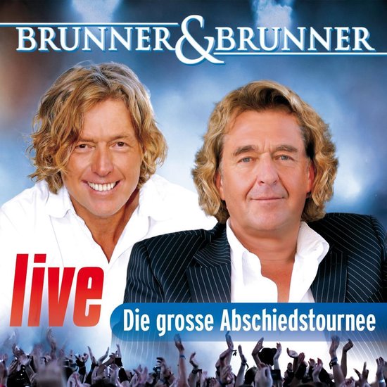 Live/Die Grosse Abschiedstournee, Brunner & Brunner | Muziek | bol
