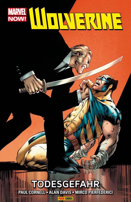 Marvel NOW! Wolverine 2 - Todesgefahr (ebook), Paul Cornell ...